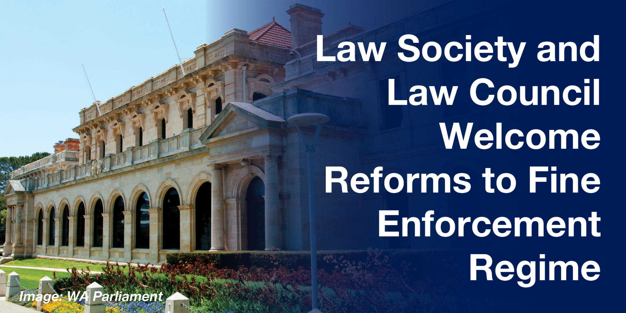 Joint Statement: Law Society and Law Council Welcome Reforms to Fines ...