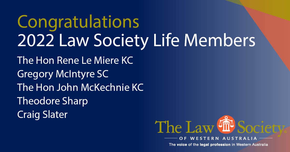 The Law Society Congratulates New Life Members | Law Society of Western ...